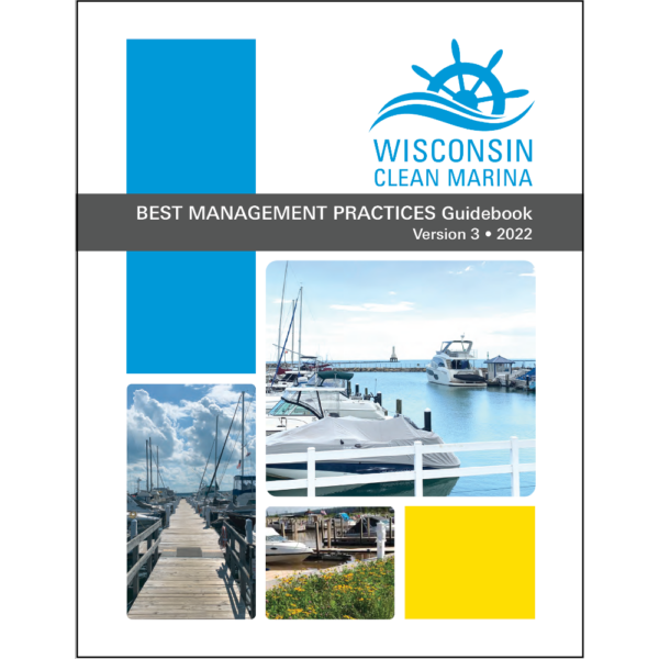 Wisconsin Clean Marina Best Management Practices Guidebook – Publications